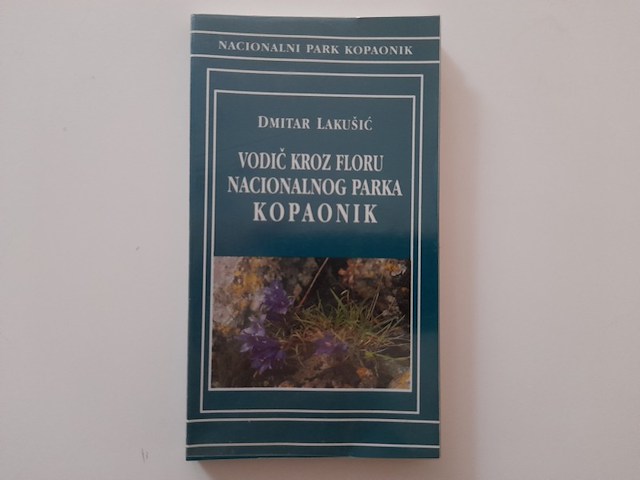 Vodič kroz floru Nacionalnog parka Kopaonik