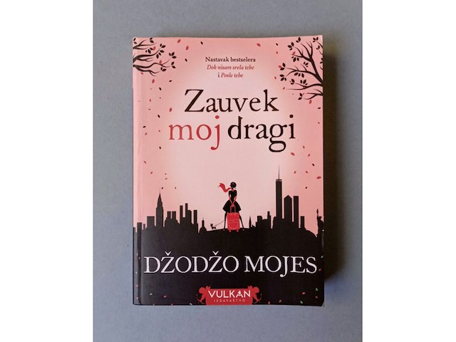 ZAUVEK MOJ DRAGI - Džodžo Mojes