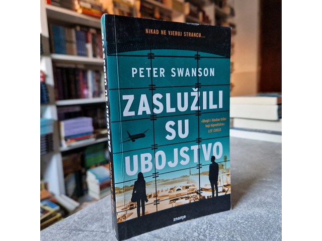 Zaslužili su ubistvo - Peter Swanson