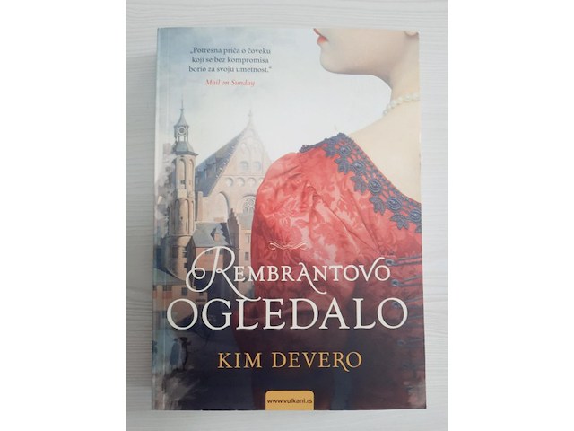 Rembrantovo ogledalo - Kim Devero