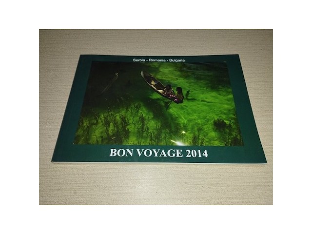 Bon Voyage 2014