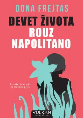 Devet života Rouz Napolitano