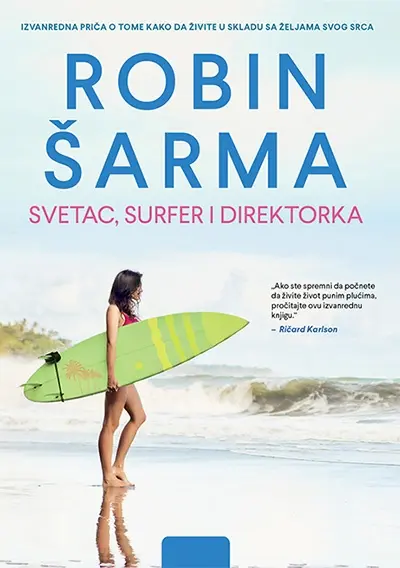 Svetac, surfer i direktorka