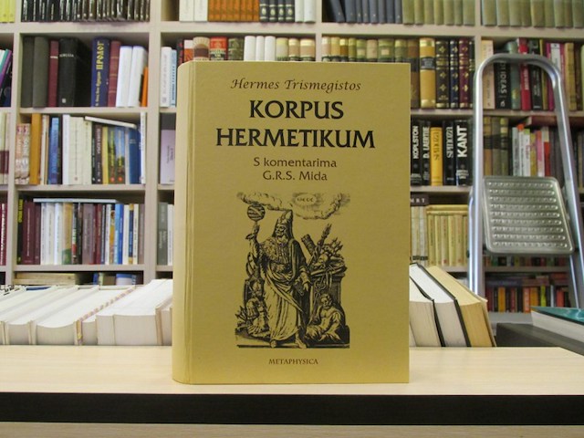 KORPUS HERMETIKUM - HERMES TRISMEGISTOS