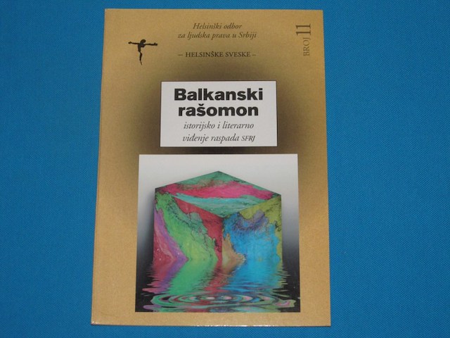 BALKANSKI RAŠOMON
