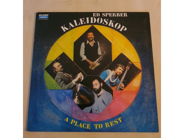 Ed Sperber Kaleidoskop ‎– A Place To Rest