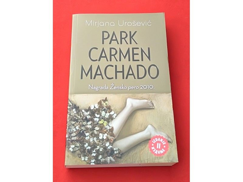 Park Carmen Machado Mirjana Urošević