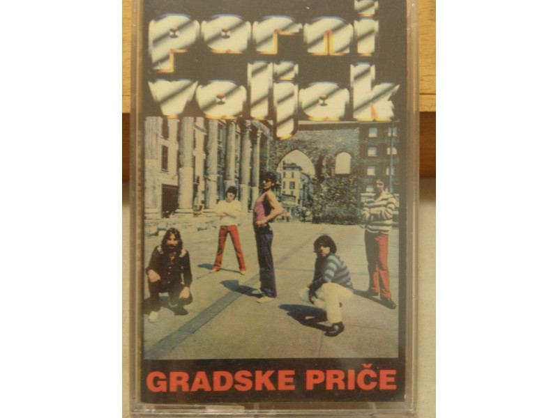 PARNI VALJAK - GRADSKE PRIČE (3. alb. 1979/98)