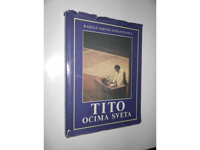 Tito očima sveta