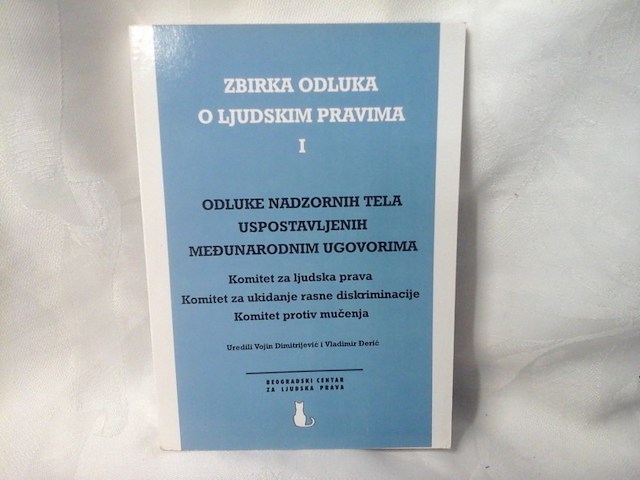 Zbirka odluka o ljudskim pravima I