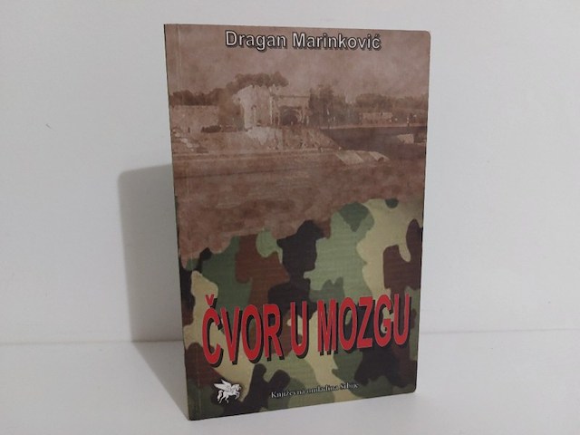 Čvor u mozgu - Dragan Marinković