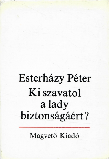 Ki szavatol a lady biztonságáért?
