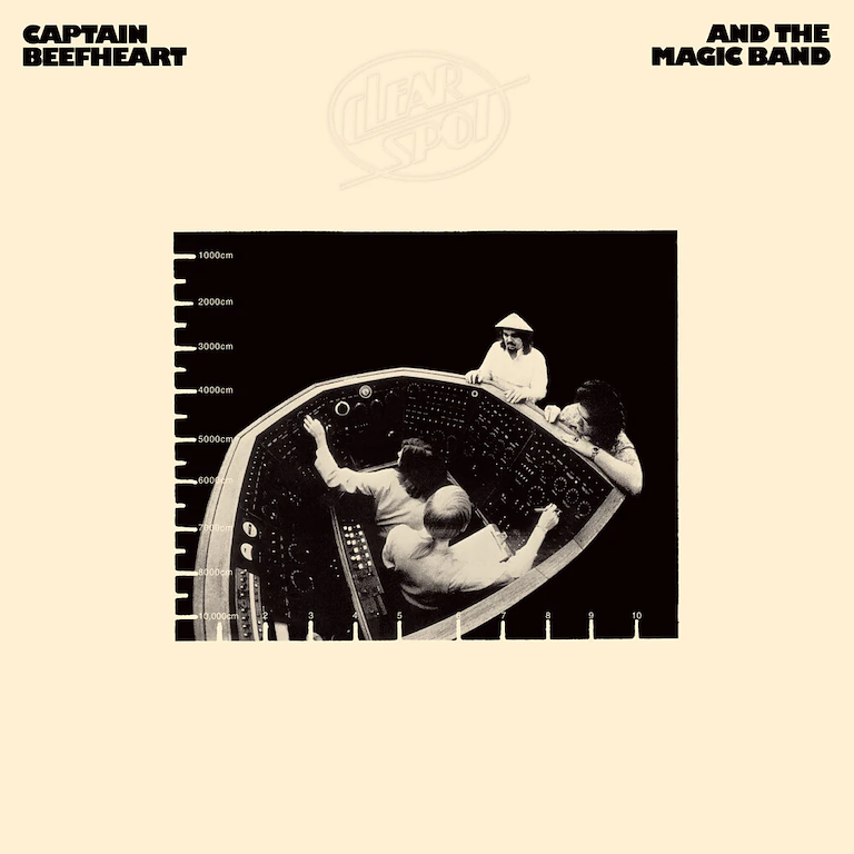 Captain Beefheart And The Magic Band – Clear Spot