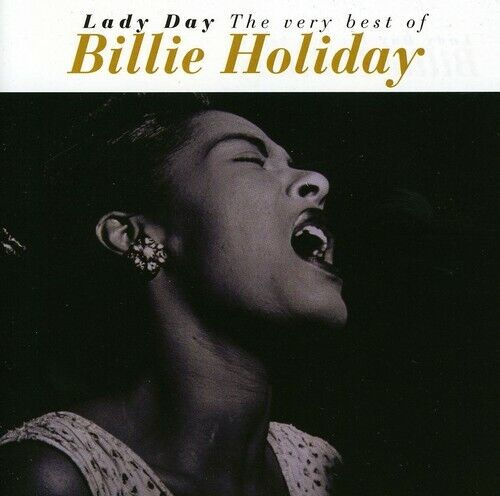 Billie Holiday – Lady Day: The Best of Billie Holiday