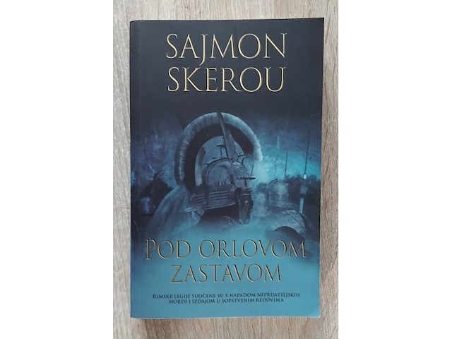 Pod orlovom zastavom  Sajmon Skerou