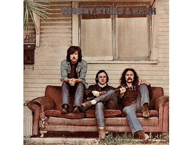 Crosby / Stills / Nash - Crosby, Stills &; Nash