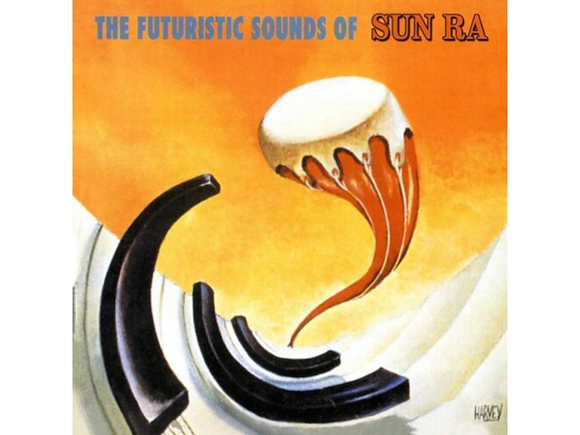 Sun Ra - The Futuristic Sounds Of