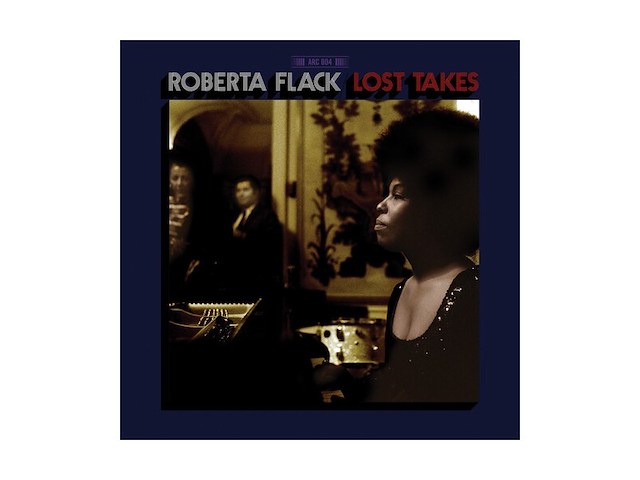 Roberta Flack - Lost Takes