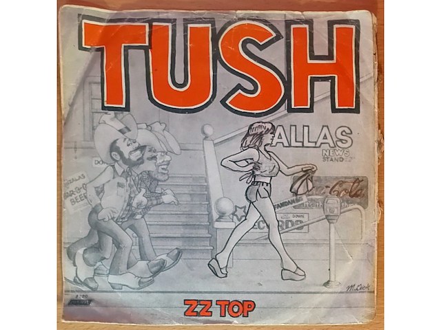 SP ZZ TOP - Tush / Blue Jean Blues (1975) 5. press, VG-