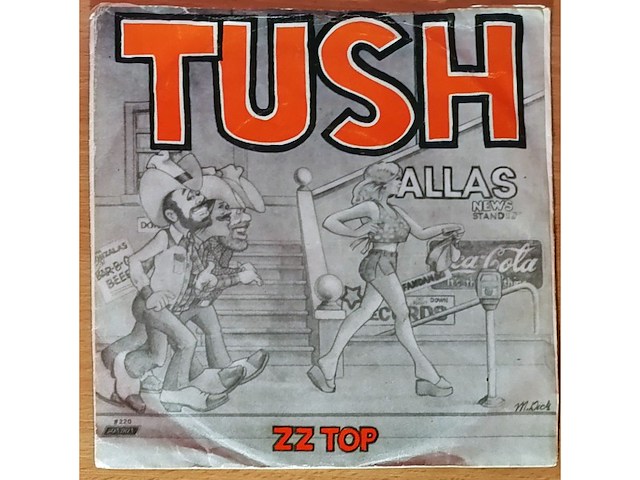 SP ZZ TOP - Tush / Blue Jean Blues (1975) 1. press, VG+