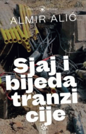 Sjaj i bijeda tranzicije