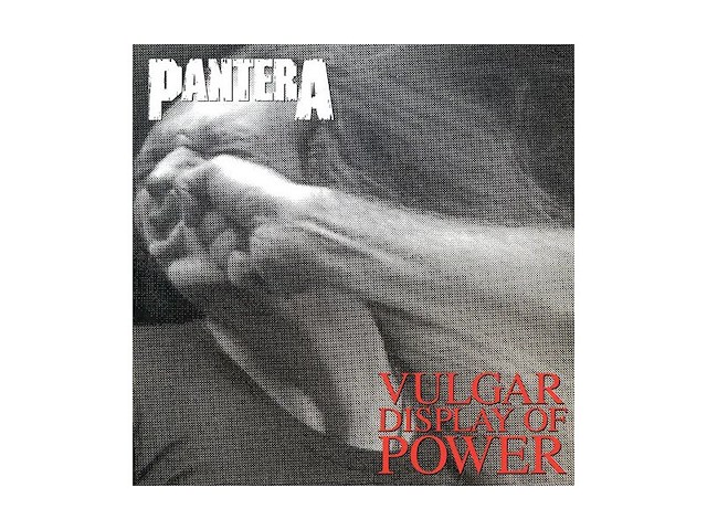 Pantera - Vulgar Display Of Power