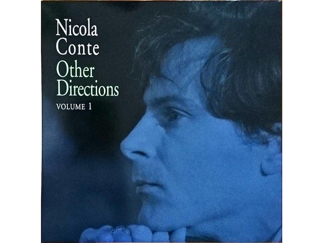 Nicola Conte - Other Directions Volume 1 And 2