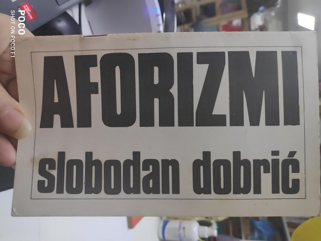 Aforizmi Slobodan Dobrić