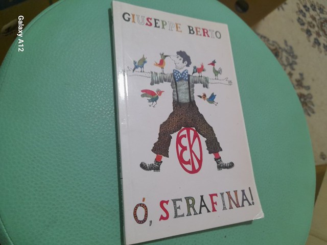 Giuseppe Berto O Serafina