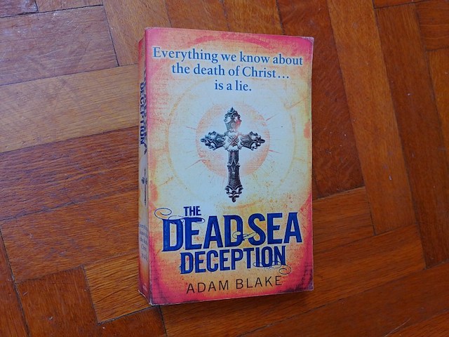 THE DEAD SEA DECEPTION, Adam Blake