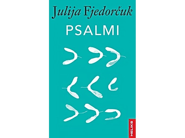 Psalmi (2014-2017) - Julija Fjedorčuk