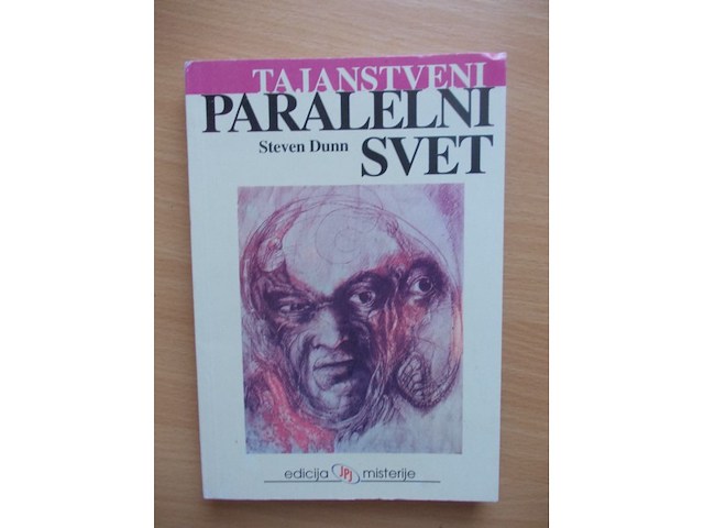 Tajanstveni paralelni svet - Steven Dunn