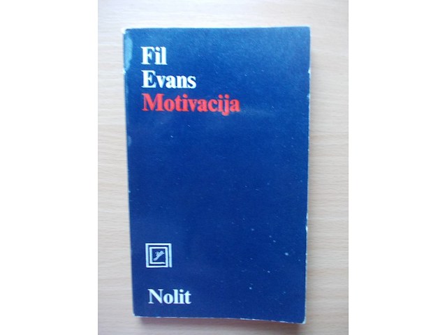 Motivacija - Fil Evans