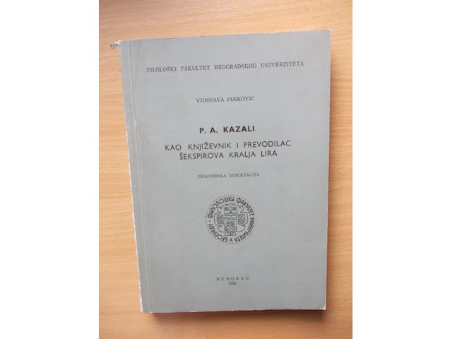 P. A. Kazali - kao književnik i prevodilac Šekspirova