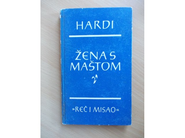 Žena s maštom - Tomas Hardi