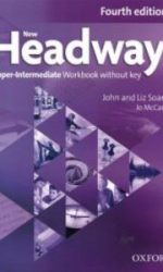 New Headway: Upper-Intermediate. Workbook Od Liz Soars, John Soars