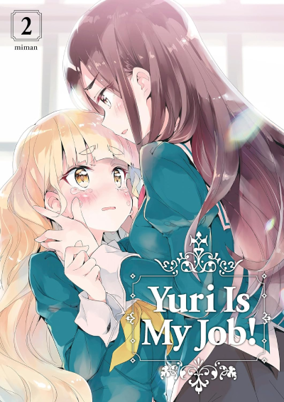 Yuri Is My Job!: Vol. 2