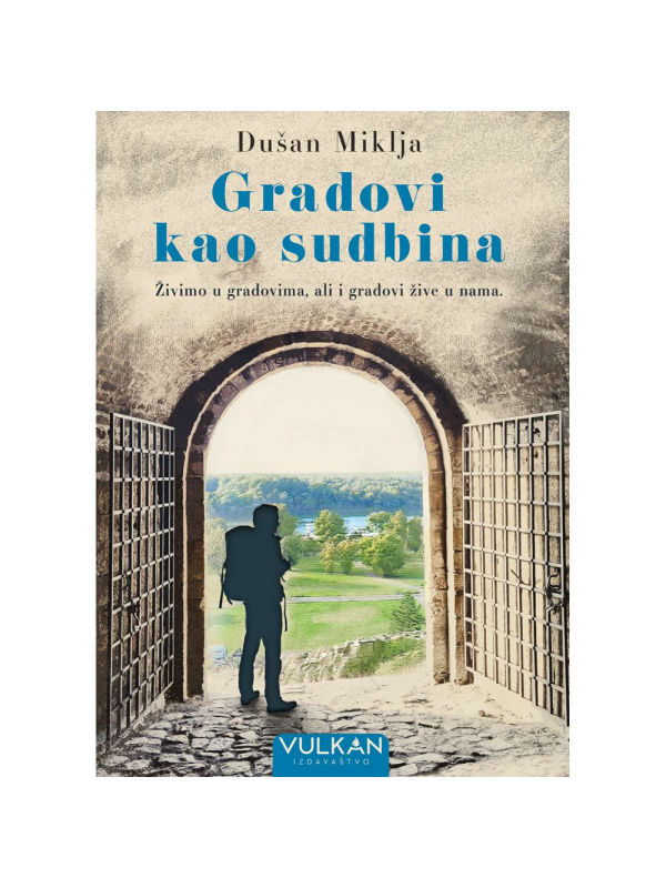 Gradovi kao sudbina