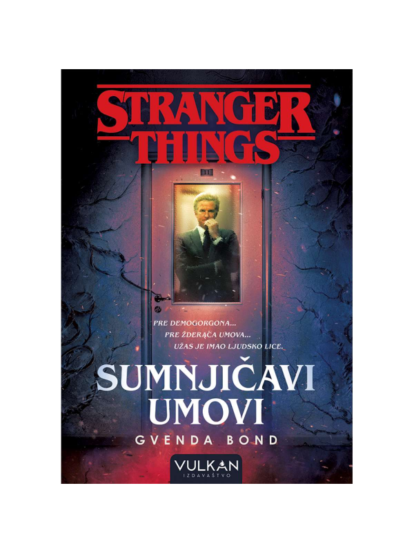 Stranger Things Sumnjičavi umovi