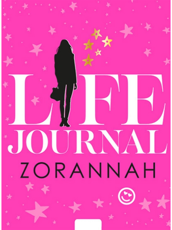 Zorannah: Life Journal