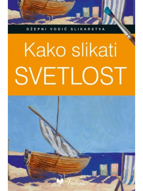 Kako slikati svetlost