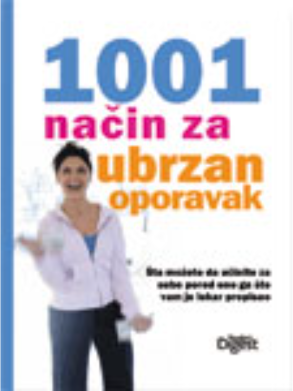 1001 način za ubrzan oporavak