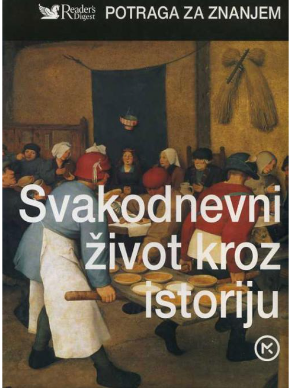 Svakodnevni život kroz istoriju