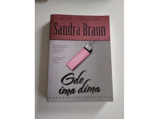 Gde ima dima - Sandra Braun