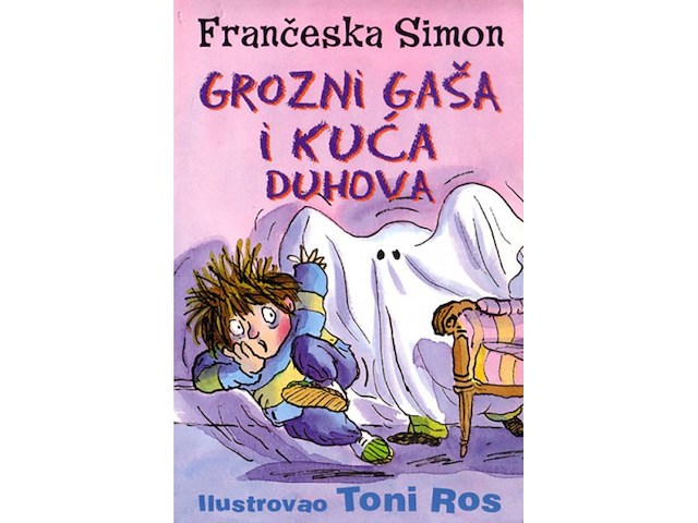 Grozni Gasa - Kuca Duhova - Frančeska Simon