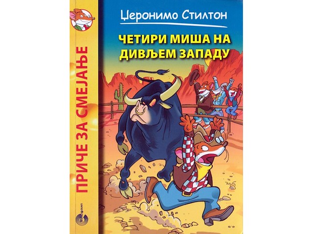 Džeronimo Stilton -  Četiri miša na divljem zapadu