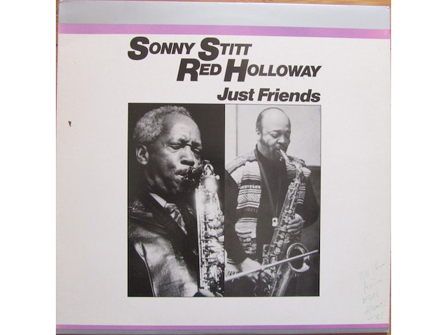 Sonny Stitt, Red Holloway - Just friends