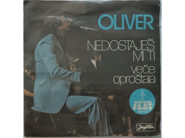 OLIVER  DRAGOJEVIC  -  NEDOSTAJES  MI  TI