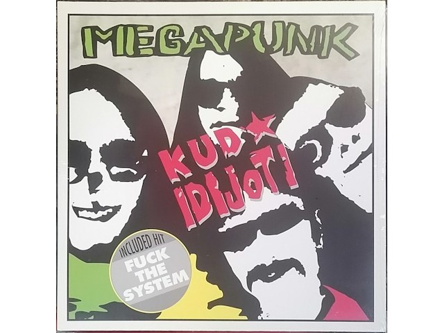 Kud Idijoti – Megapunk  [LP, RE]