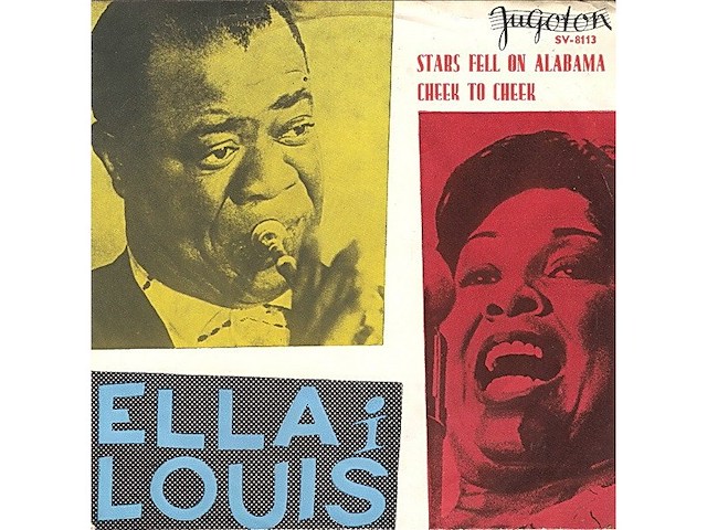 Ella* I Louis* – Stars Fell On Alabama / Cheek To Cheek